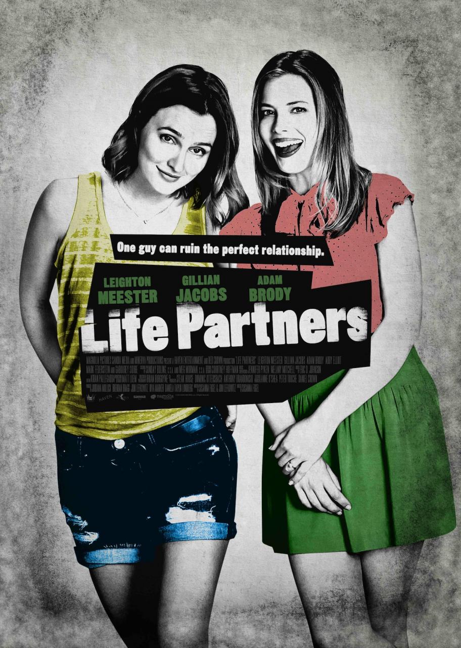 Life Partners: Leighton Meester e Gillian Jacobs nel primo poster ... Life Partners: Leighton Meester e Gillian Jacobs nel primo poster ...